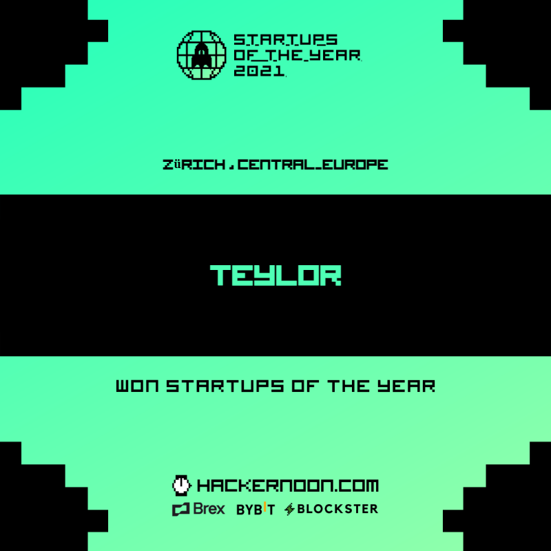 Teylor mit HackerNoon Zürich Startup of the Year 2021 Award ausgezeichnet