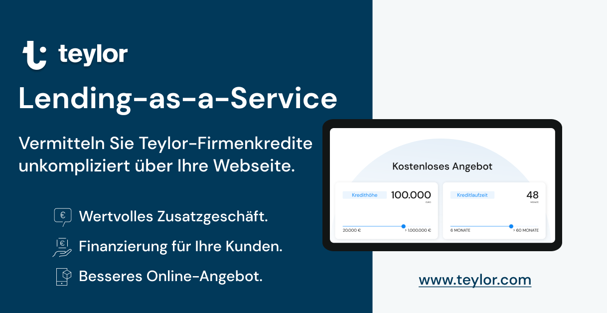 Teylor lanciert Lending-as-a-Service Lösung: B2B-Anbieter vermitteln ...
